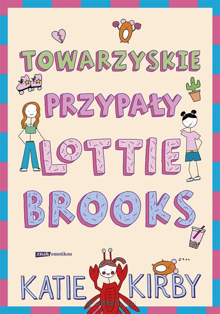 Towarzyskie przypały Lottie Brooks - Dystrybucja Ateneum